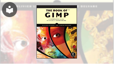 The Book of Gimp: A Complete Guide to Nearly Everything Book - EVERYONE ...