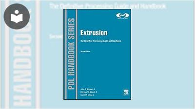 Extrusion: The Definitive Processing Guide and Handbook, Second Edition Book - EVERYONE - Skillsoft