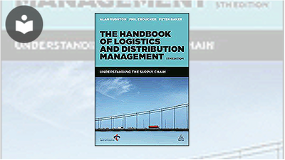The Handbook of Logistics and Distribution Management: Understanding ...