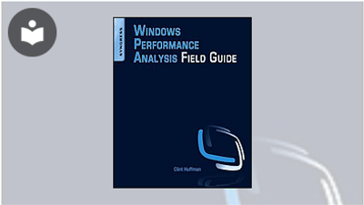 Windows Performance Analysis Field Guide Book - EVERYONE - Skillsoft