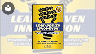 Lean-Driven Innovation: Powering Product Development at The Goodyear ...