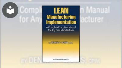 LEAN Manufacturing Implementation: A Complete Execution Manual for Any ...