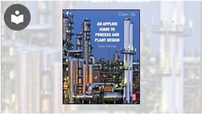 An Applied Guide to Process and Plant Design Book - EVERYONE - Skillsoft