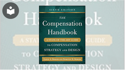 The Compensation Handbook: A State-of-the-Art Guide to Compensation ...